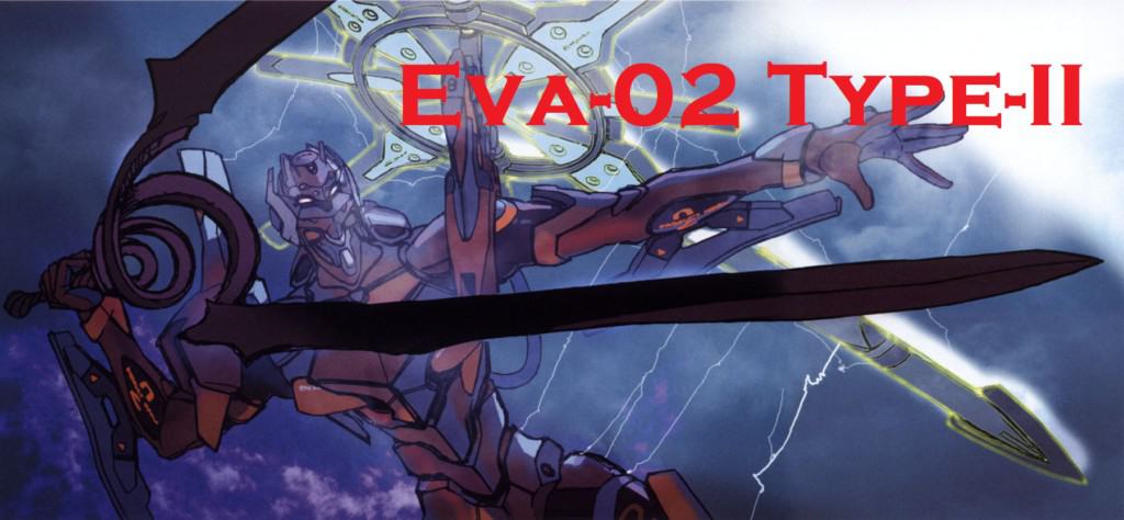 Mecha Profile: Eva-02 Type II - Evangelion ANIMA