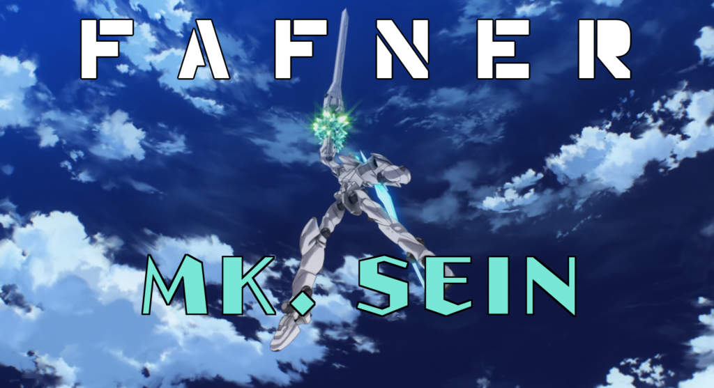 Mecha Profile: Fafner Mark Sein - Soukyuu no Fafner: Dead Aggressor